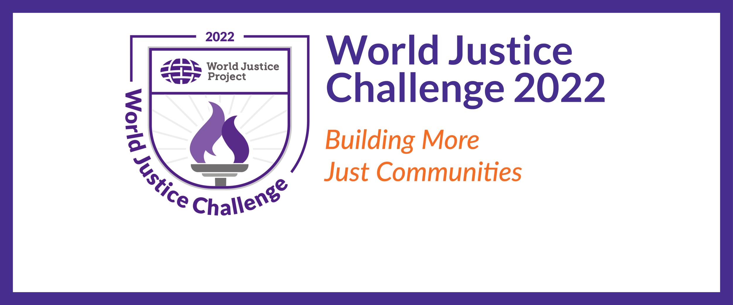 World Justice Challenge 2022 Information | World Justice Project